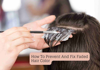 How To Prevent And Fix Faded Hair Color | 10 Interesting Reasons For F ...