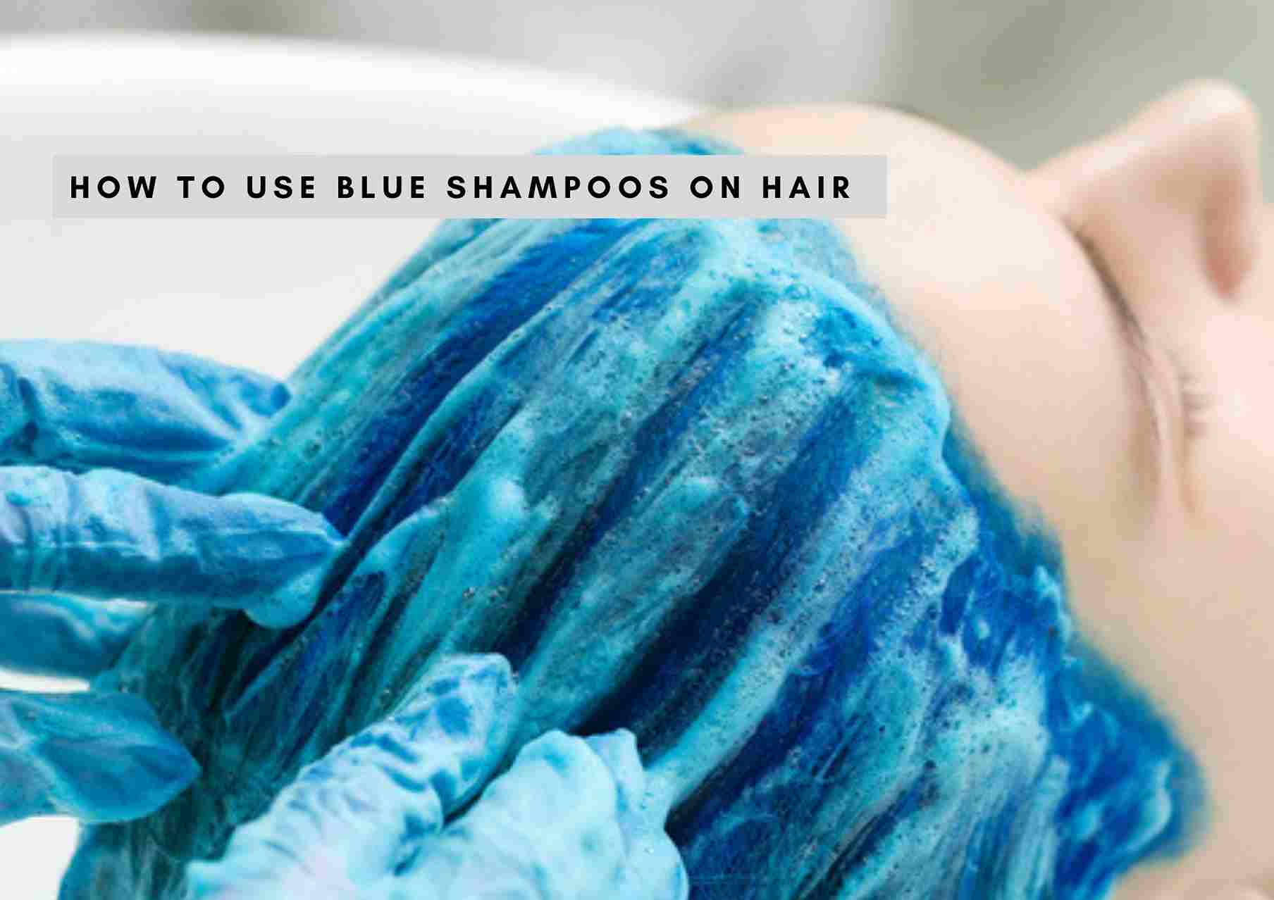 How To Use Blue Shampoos | 5 Simple Steps For Toning Brunette Hair ...