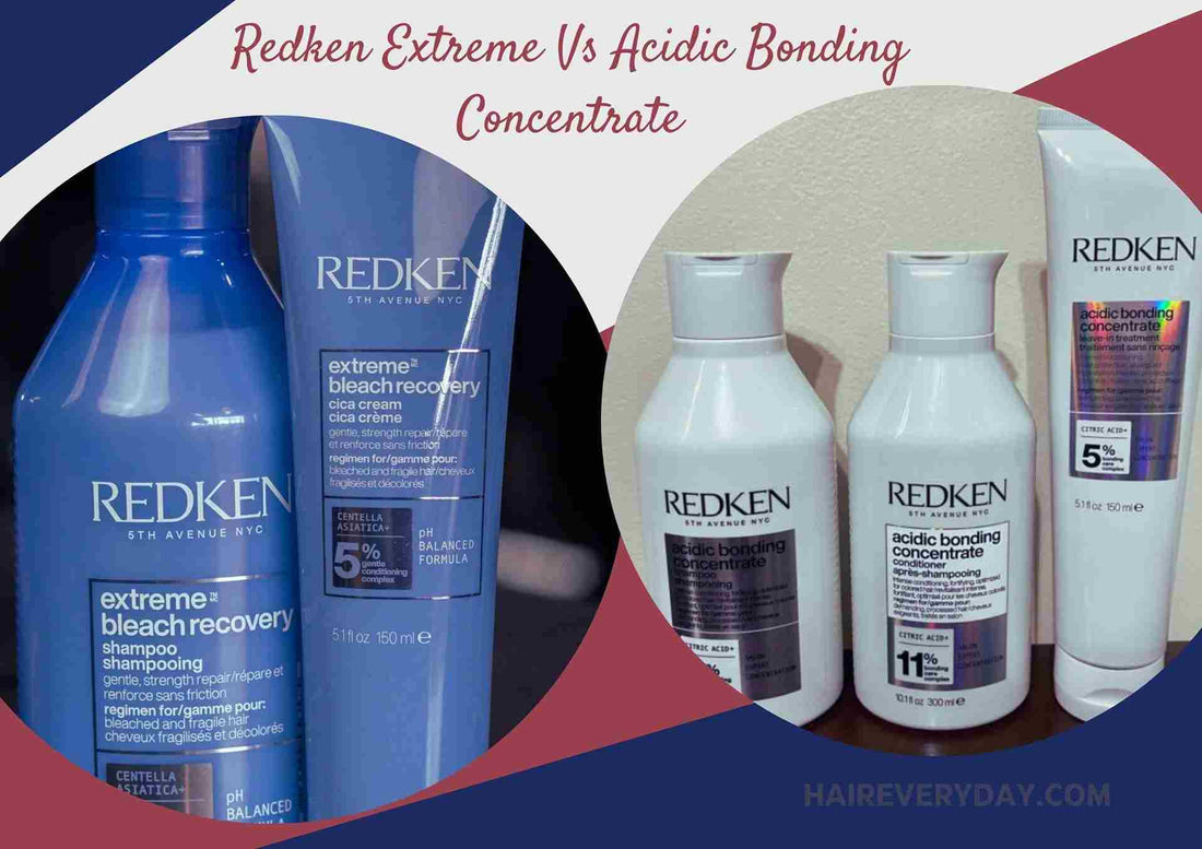 Redken Extreme Vs Acidic Bonding Concentrate 2026 : Which Hair System ...