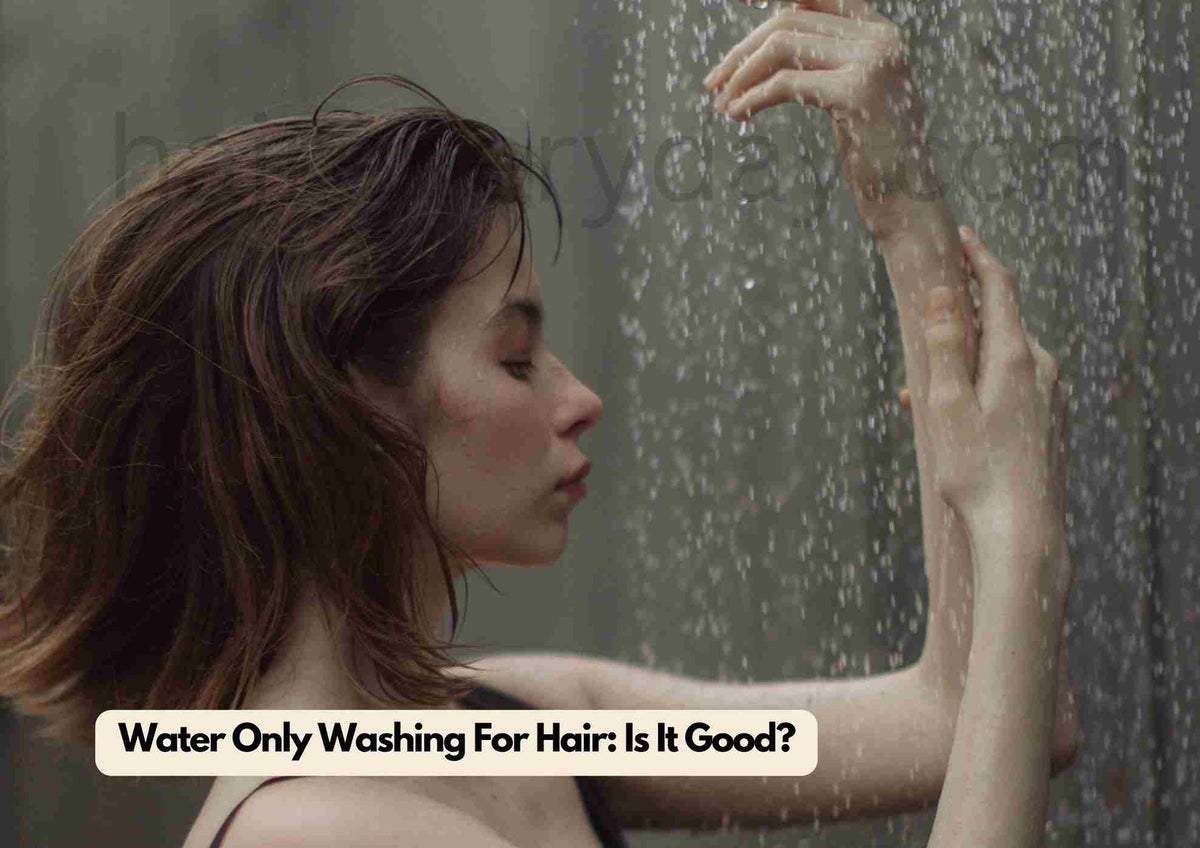 Water Only Hair Washing | Expert's Easy Guide To This Cleansing Method ...