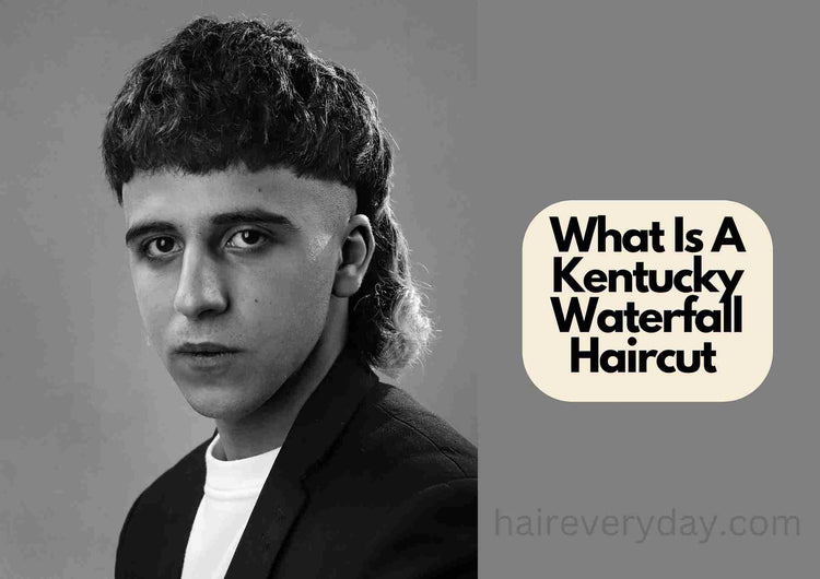 What Is A Kentucky Waterfall Haircut | Is It The Same As The Famed Mul ...