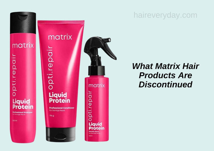 What Matrix Hair Products Are Discontinued In 2026 | The Complete List ...