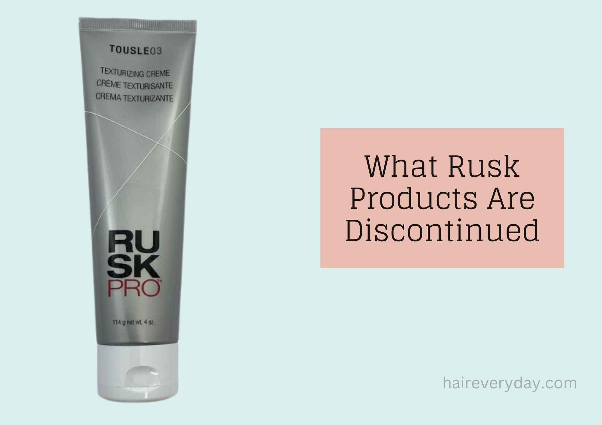 What Rusk Products Are Discontinued In 2026 – Hair Everyday